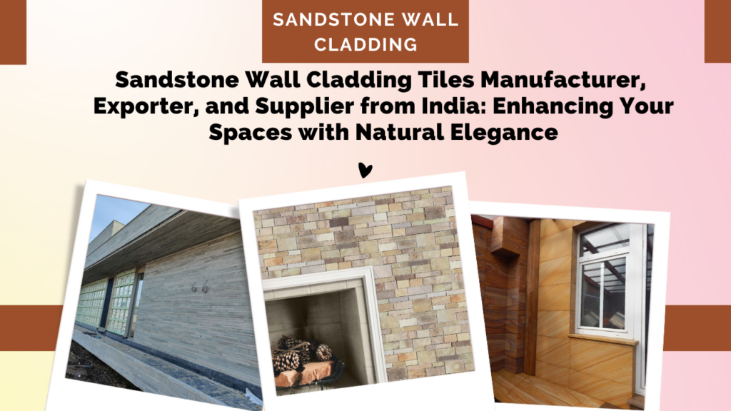 Sandstone Wall Cladding Tiles | Sandstone Wall Cladding